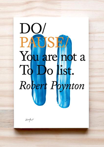 DO/Pause Book – MAKE HOLT
